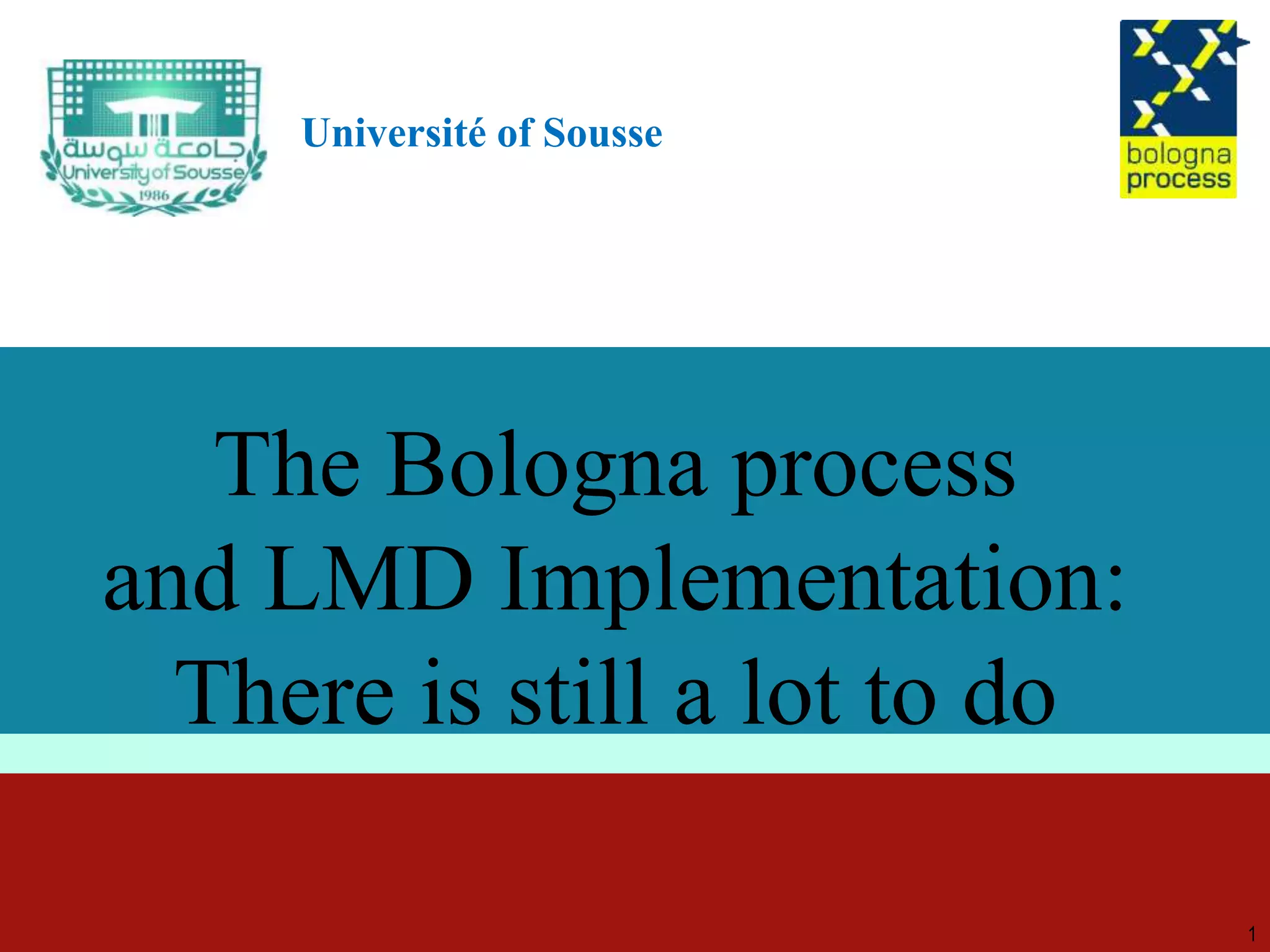 The Bologna process and LMD Implementation | PPT