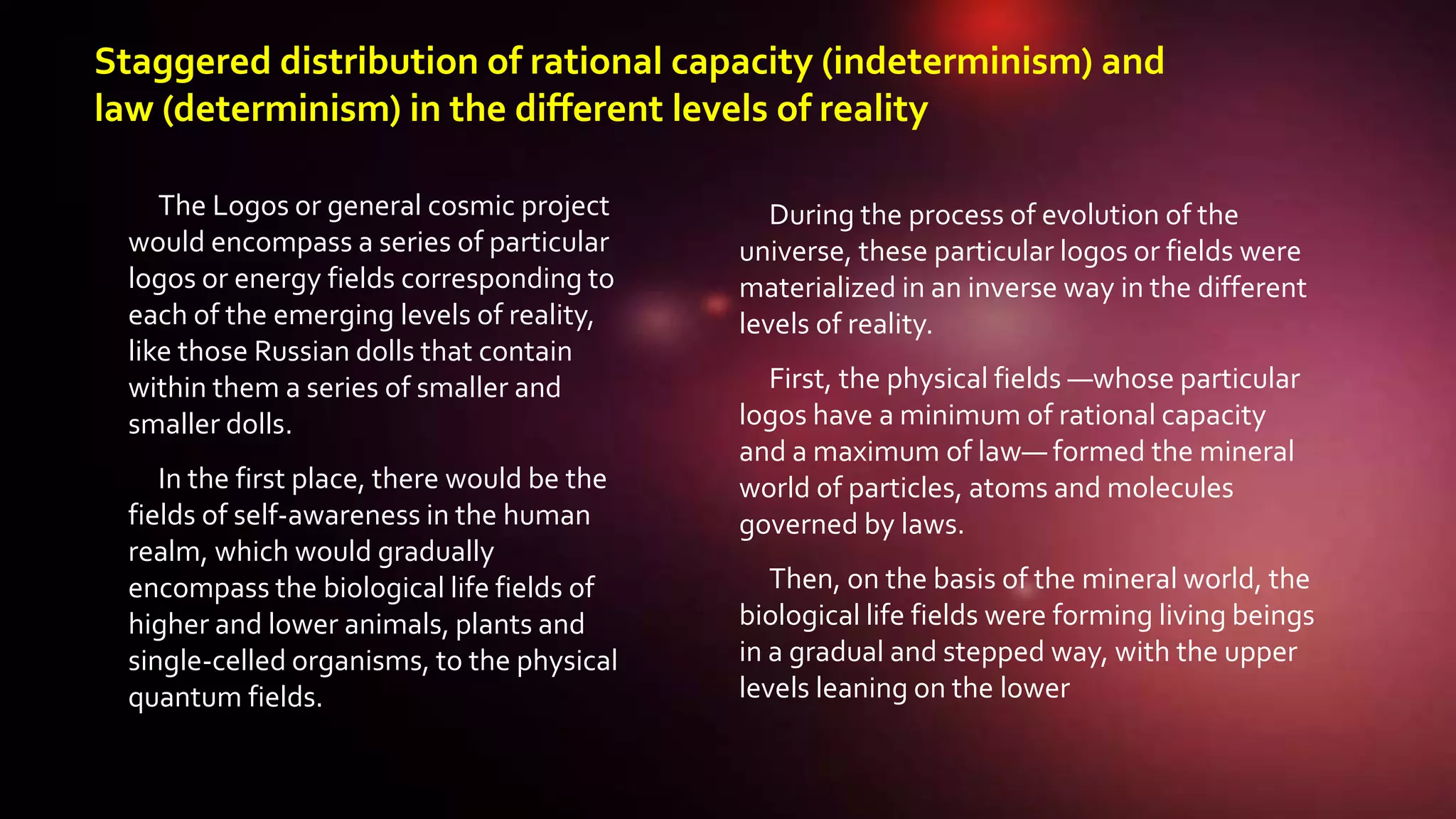 Indeterminism and Determinism book 1 chap 4 | PPTX