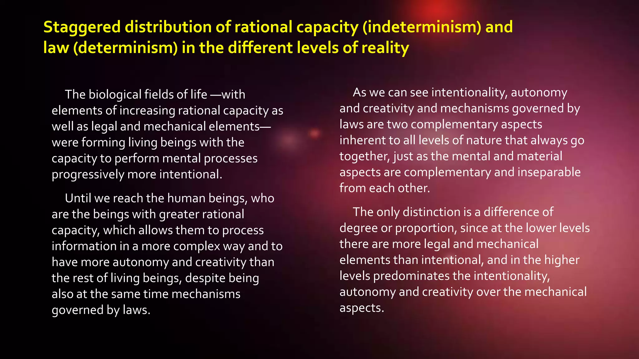 Indeterminism and Determinism book 1 chap 4 | PPTX