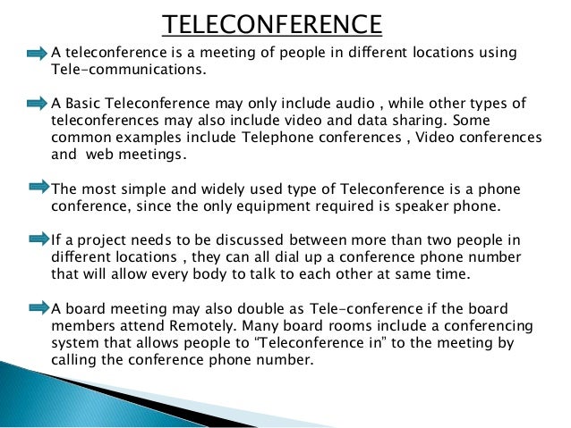 tele-conferences and press-conferences