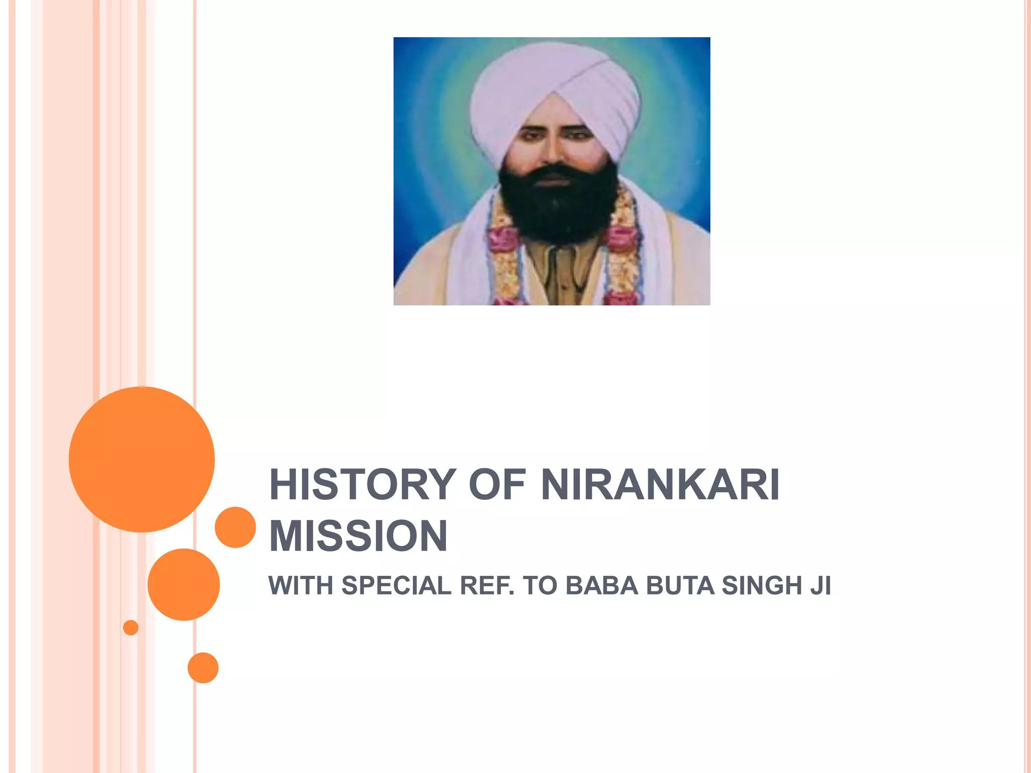 History of Nirankari Mission with Special Ref, to Life of Rev. Buta ...