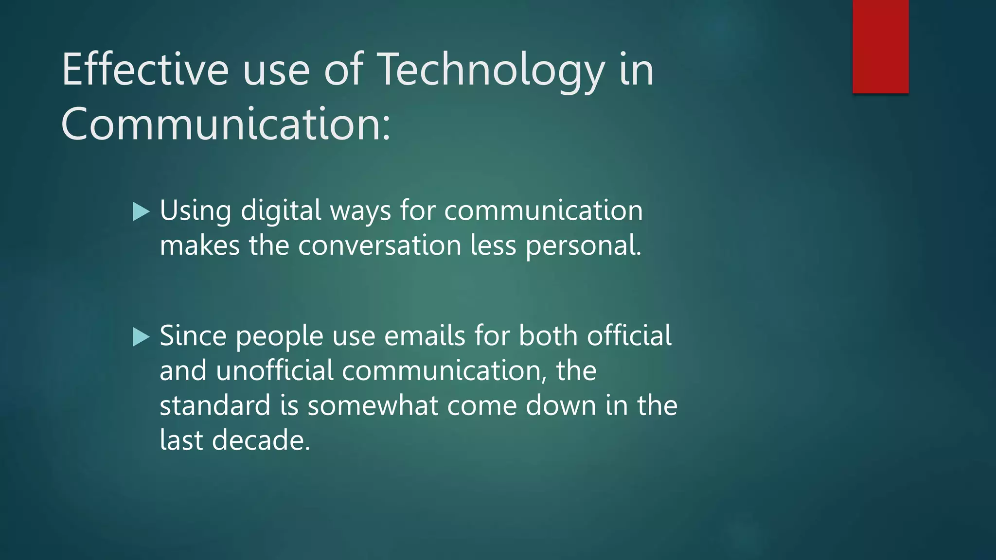 Effective use of technology in communication | PPTX