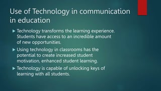 Effective use of technology in communication | PPTX