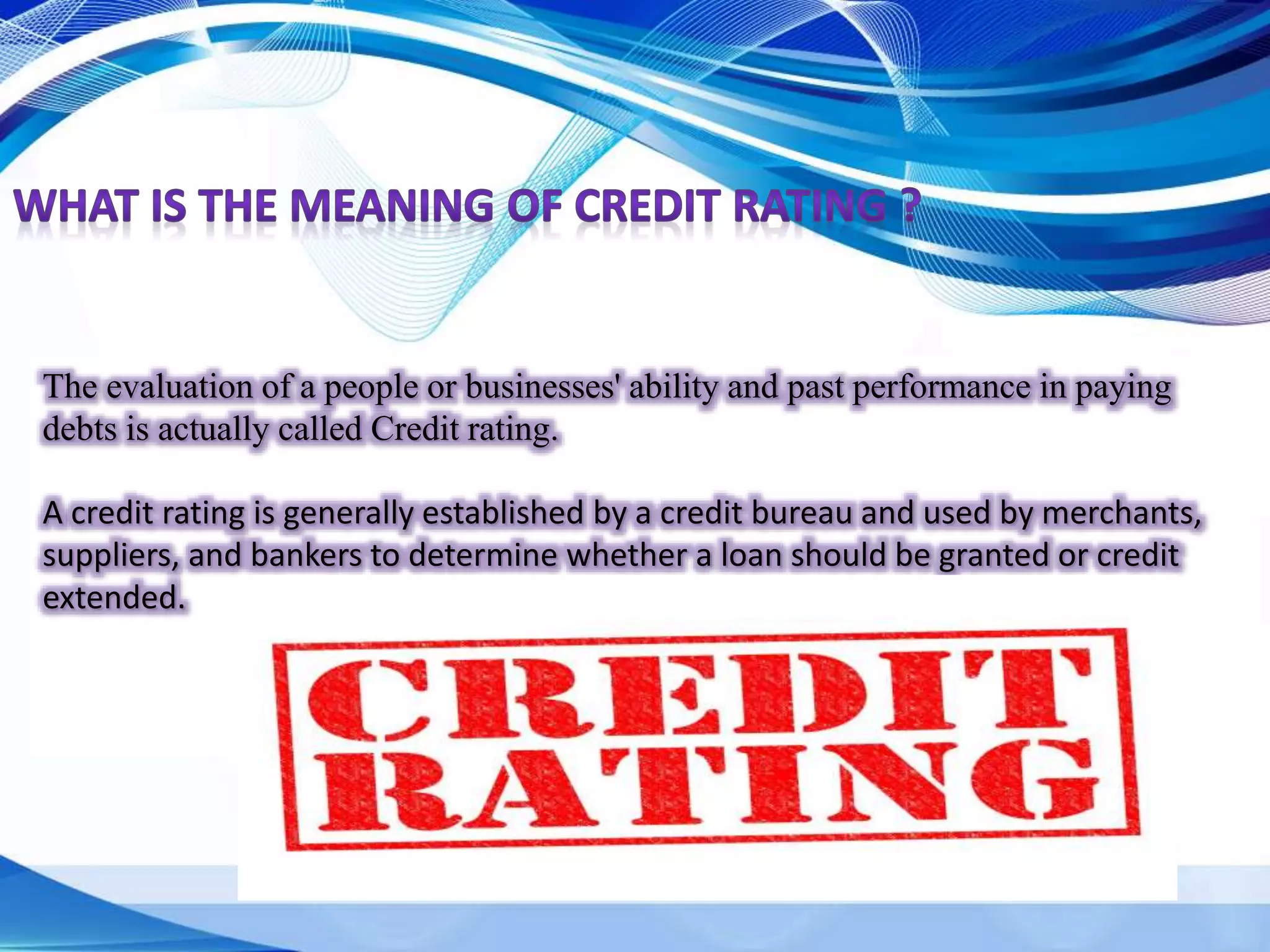 A Presentation on Credit Rating Agency & Its Importance | PPTX