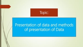 Presentation by Ali Asghar jatoi Roll No O11 of Statistics ( Presentation of Data and Methods of ...