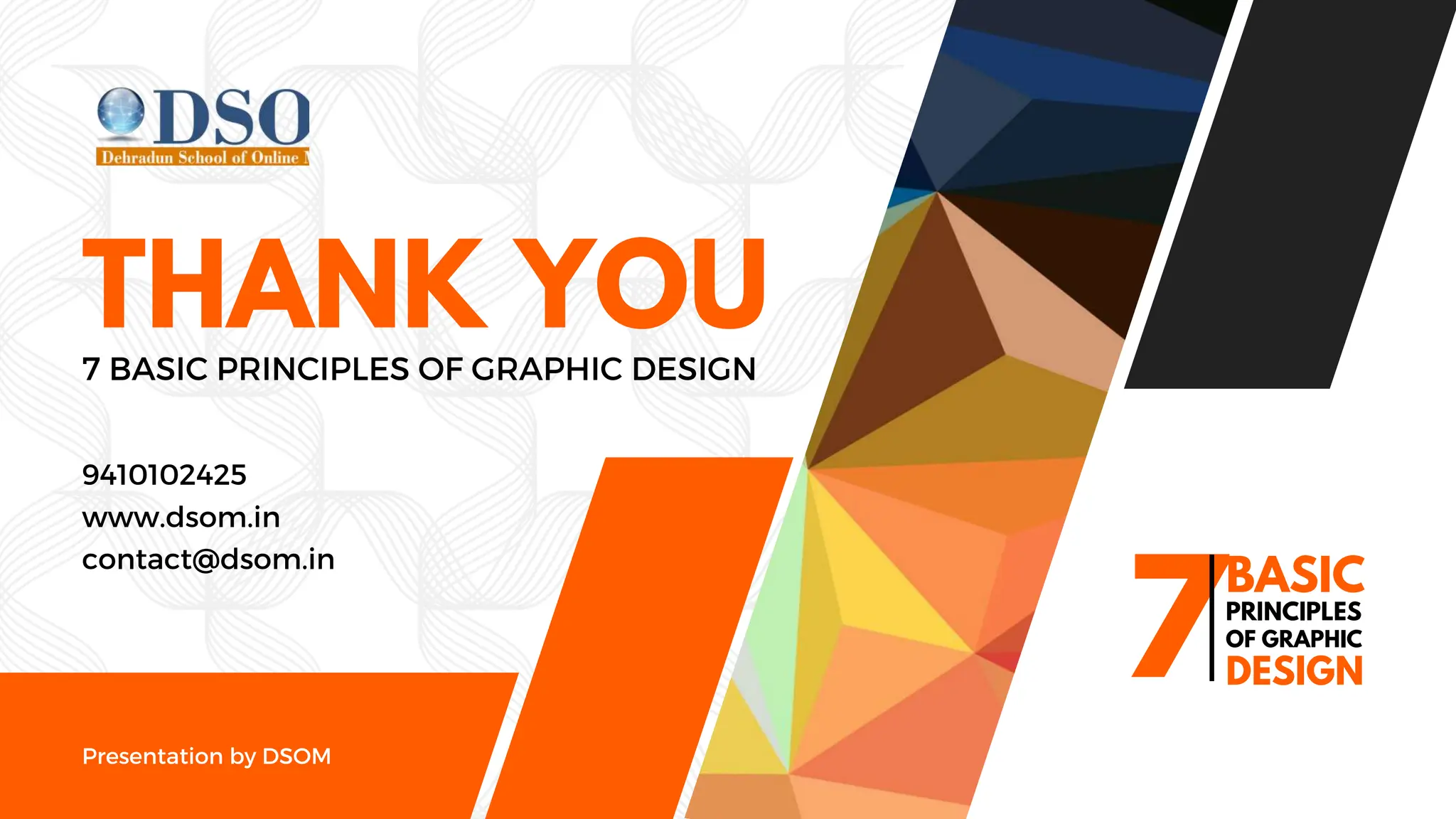 7 Basic Principles Of Graphic Design - DSOM | PPTX