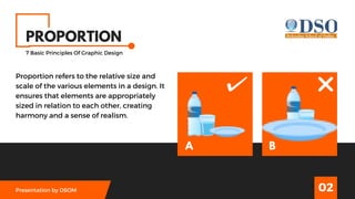 7 Basic Principles Of Graphic Design - DSOM | PPTX