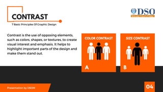 7 Basic Principles Of Graphic Design - DSOM | PPTX