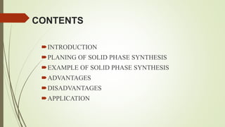 solid phase synthesis Presentation by komal | PPTX