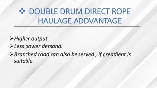 DIRECT ROPE HAULAGE SYSTEM IN MINING | PDF