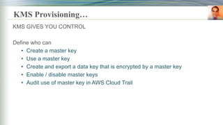 Presentation by R Behera on KMS aws | PPTX