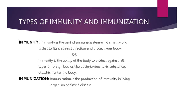 Types of immunity and immunization | PPT
