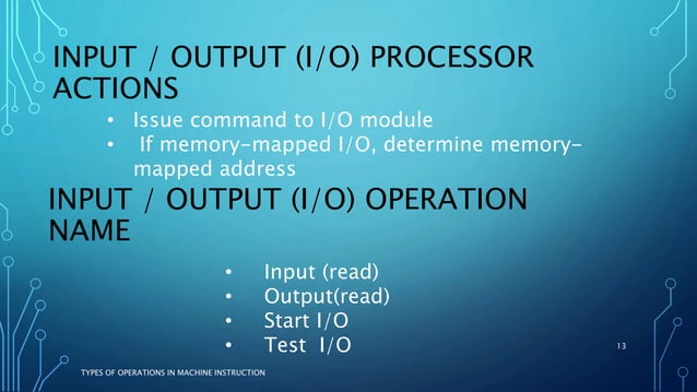 Types of operations in machine instruction | PPTX | Programming Languages | Computing