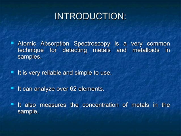 ATOMIC ABSORPTION SPECTROSCOPY | PPT