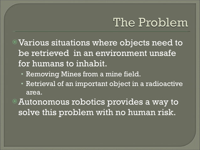 A.R.A.D. Autonomous Retrieval and Delivery | PPT