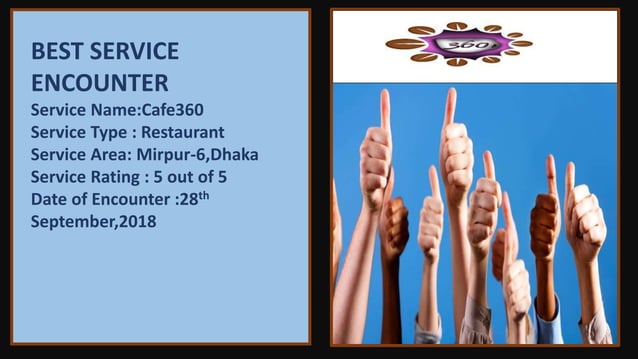 Presentation on best versus worst service encounter | PPT