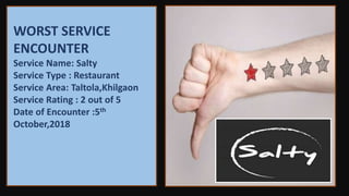 Presentation on best versus worst service encounter | PPTX