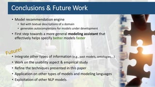 An NLP-based architecture for the autocompletion of partial domain models | PPT