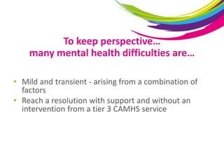 North Staffs Combined NHS Trust - CAMHS Presentation | PPTX