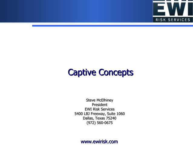Presentation Captive 12.8.09 | Business Banking & Finance | Business