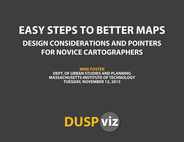 Easy Steps to Better Maps | PPT