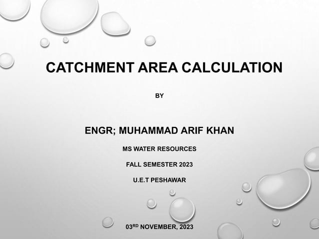 Presentation Catchment Area calculation by Arif.pptx