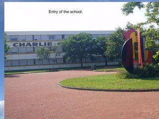 Presentation of the school Charlie Chaplin in Decines | PPT