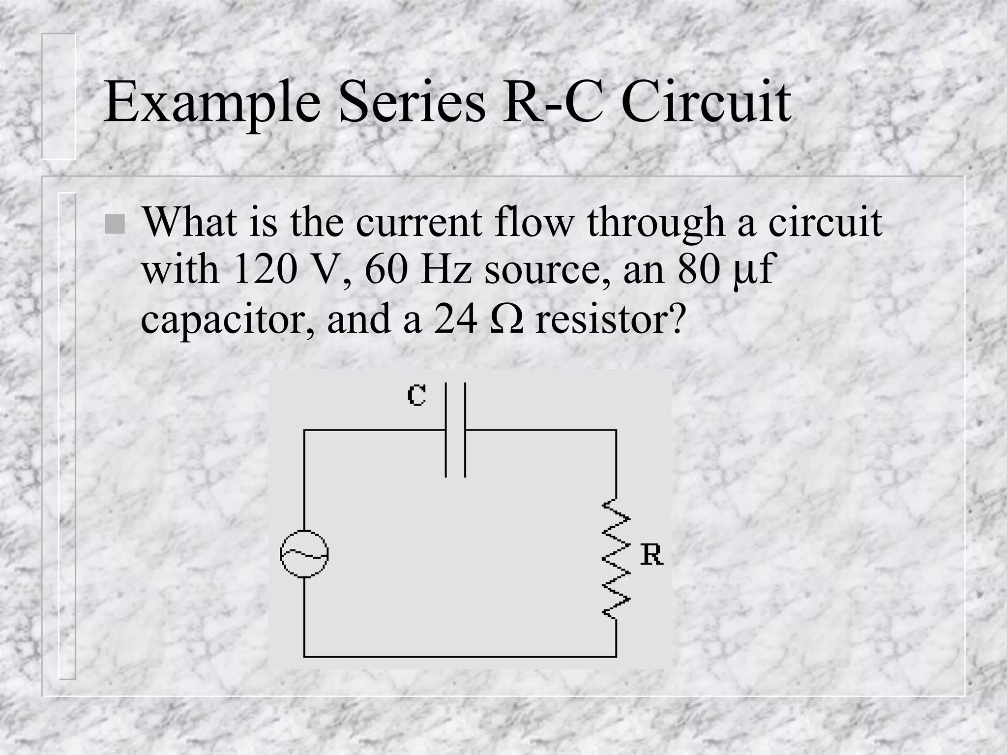 presentation_chapter_2_ac_networks_1516086872_20707.ppt