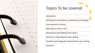 Retreating your writing | PPT