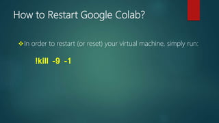 Introduction to using google colab | PPTX