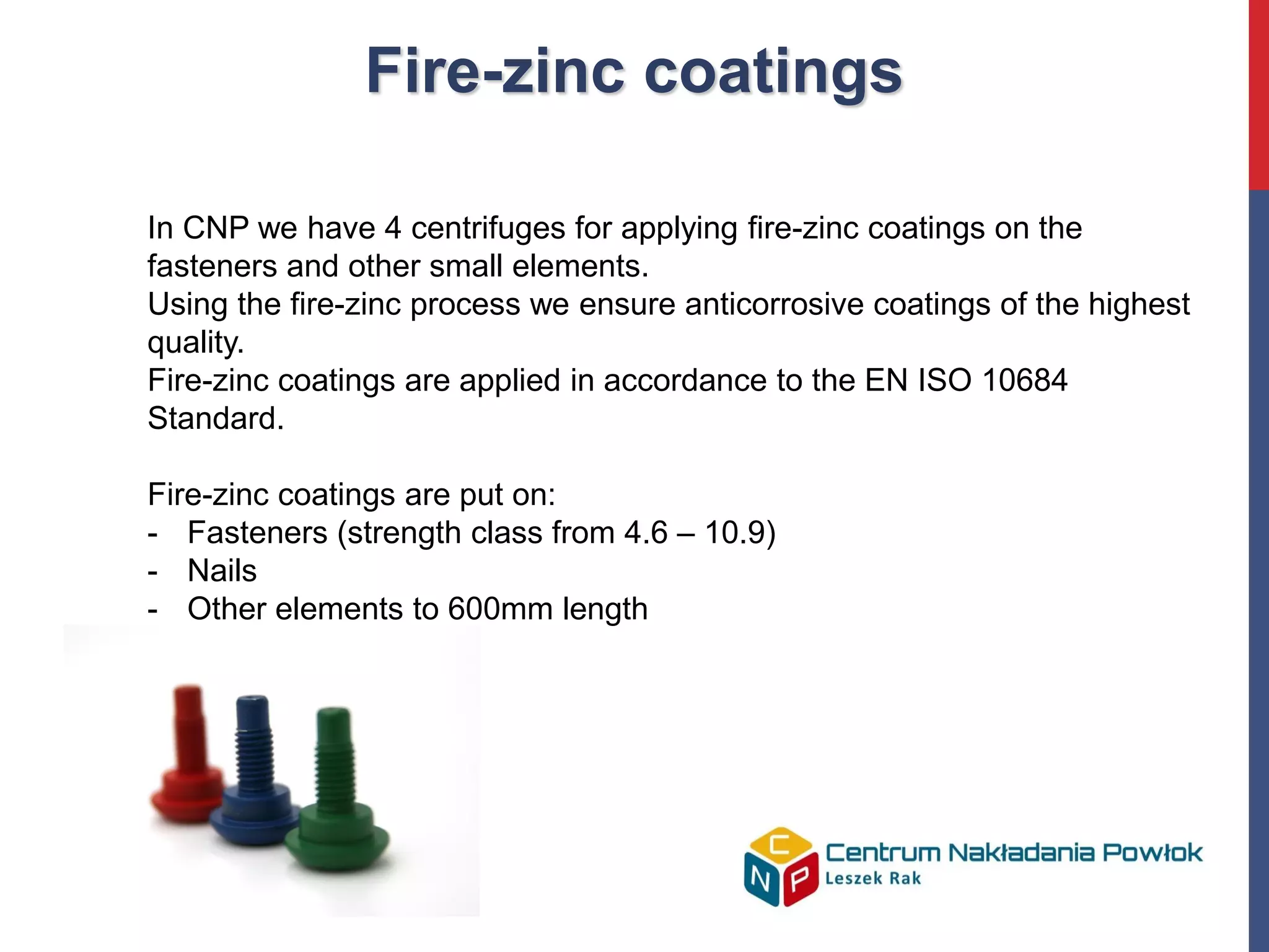CNP Myszkow - Hot dip galvaning, zink flake plant for fasterns | PDF