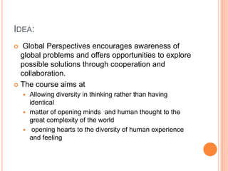 Presentation Global perspective Project | PPTX | Educational Assessment ...