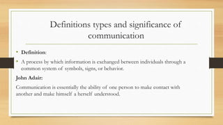 Communication,types And it's significance | PPTX