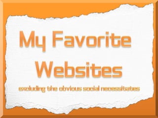 My Favorite Websites | PPTX
