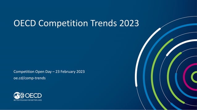 OECD Competition Trends 2023 - Highlights | PPT