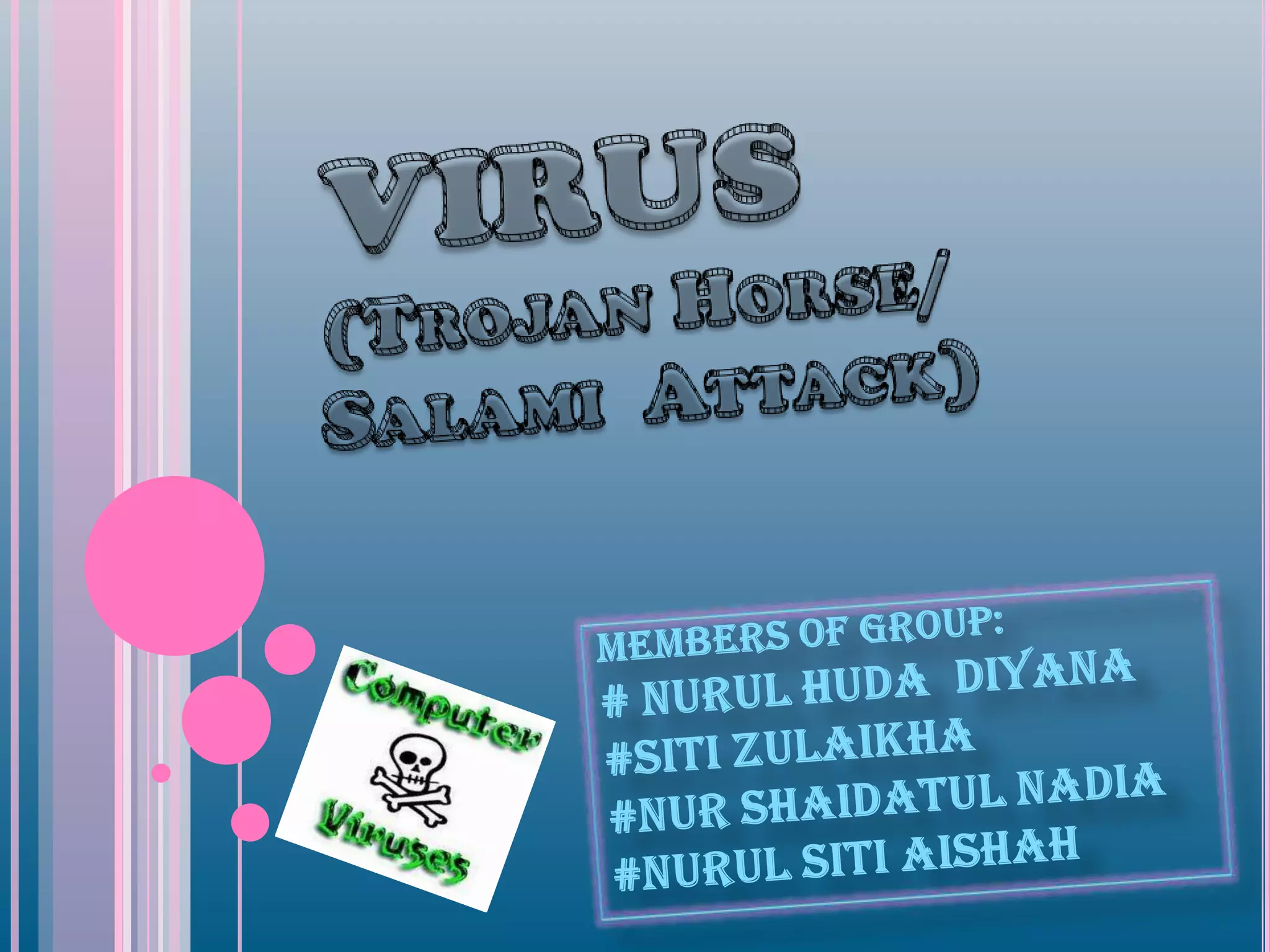 virus salami attack and trojan horse | PPTX