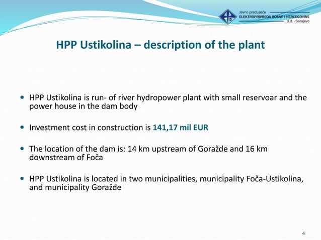 Presentation Construction of HPP Ustikolina- JP Elektroprivreda BiH d.d ...