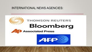 News agencies | PPTX | Computer Networking | Computing