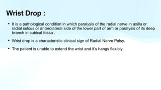 WRIST DROP | PPT