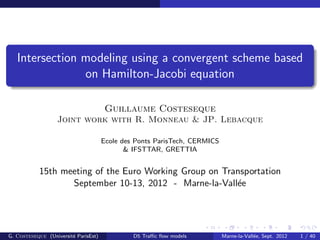 Intersection modeling using a convergent scheme based on Hamilton-Jacobi equation | PPT