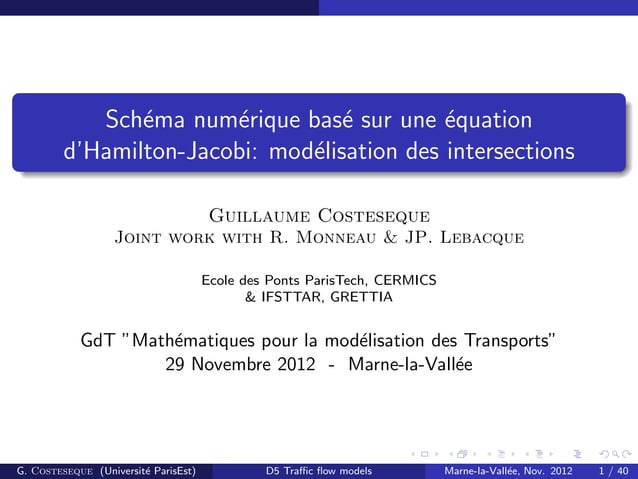 Schéma numérique basé sur une équation d'Hamilton-Jacobi : modélisation des intersections | PPT