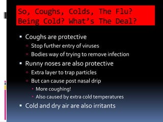 Presentation on cough cold & flu | PPTX