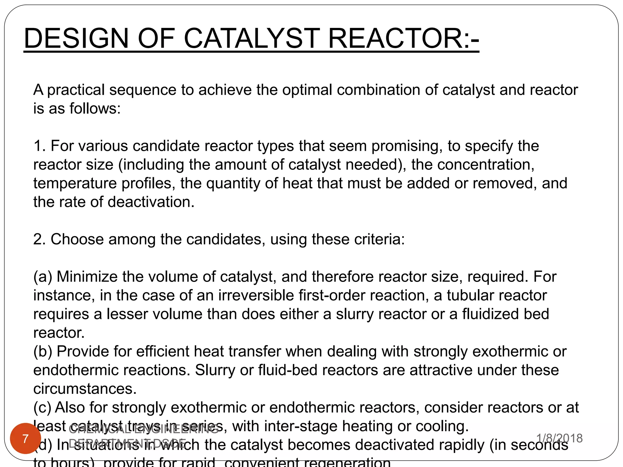 DESIGN OF CATALYST REACTOR WITH DEACTIVATION | PPTX