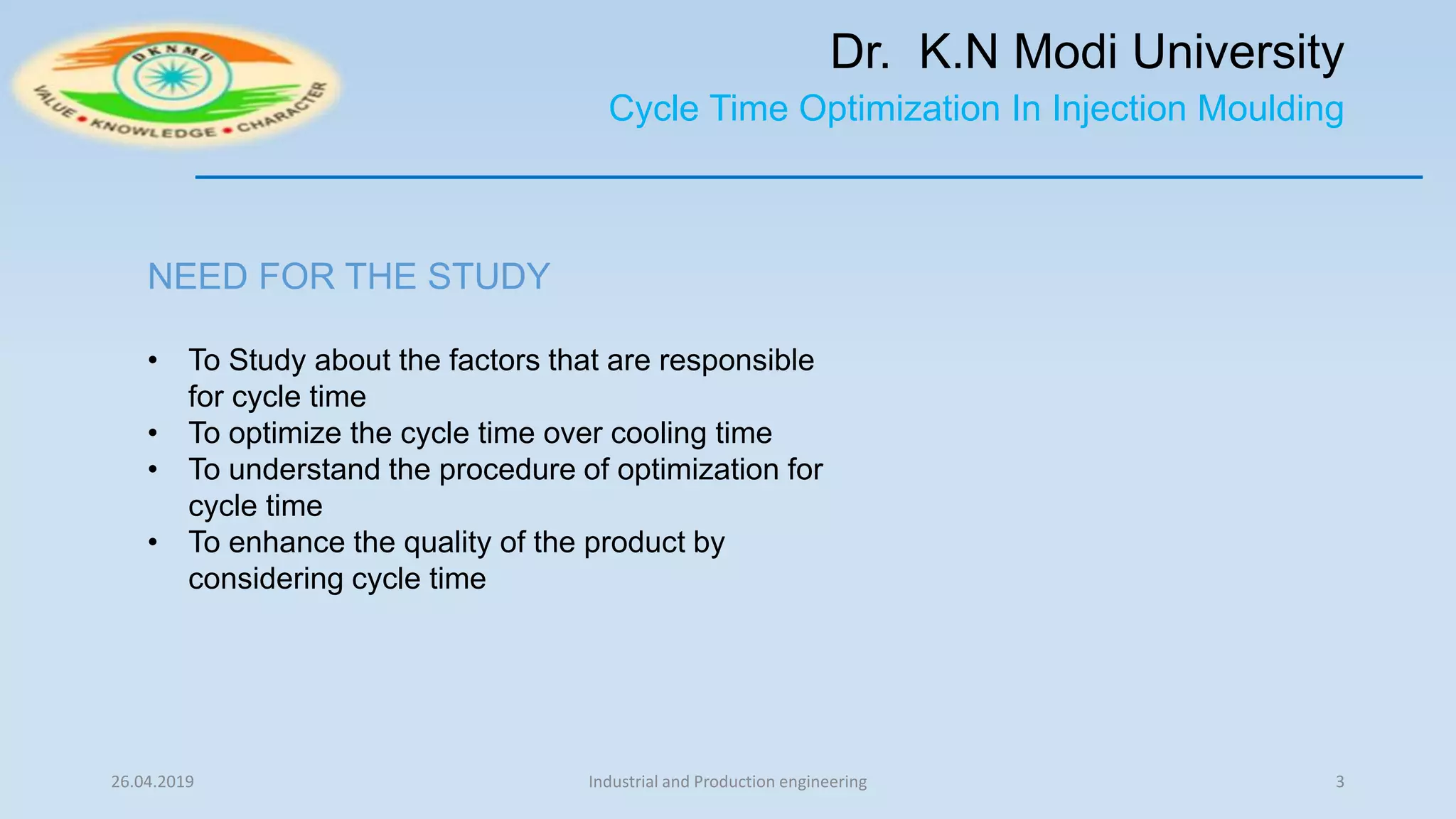 Cycle Time Optimization In Injection Moulding Pptx