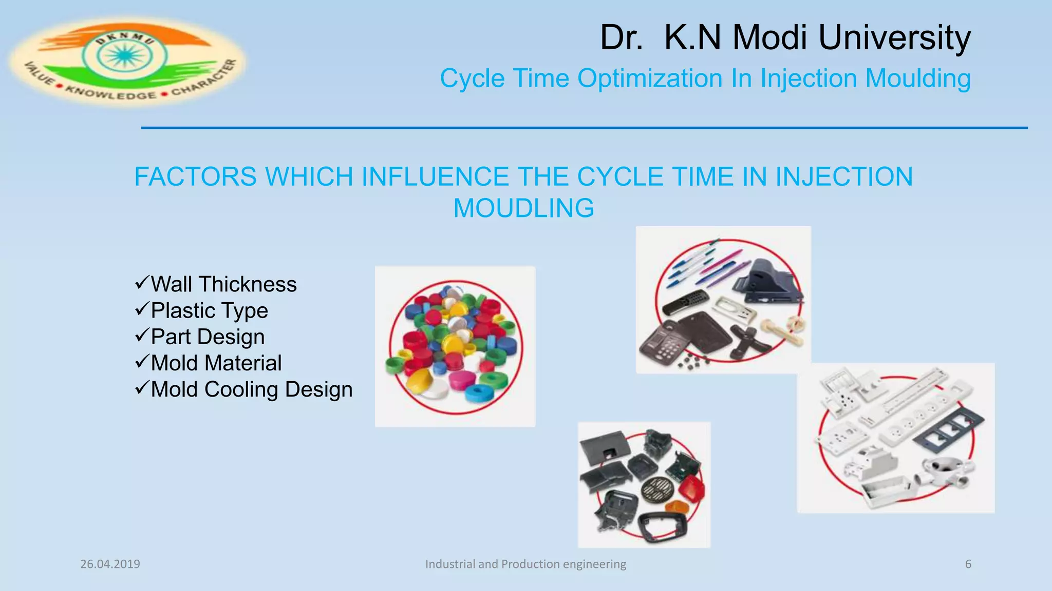 Cycle Time Optimization In Injection Moulding Pptx