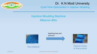 cycle time optimization in injection moulding | PPTX