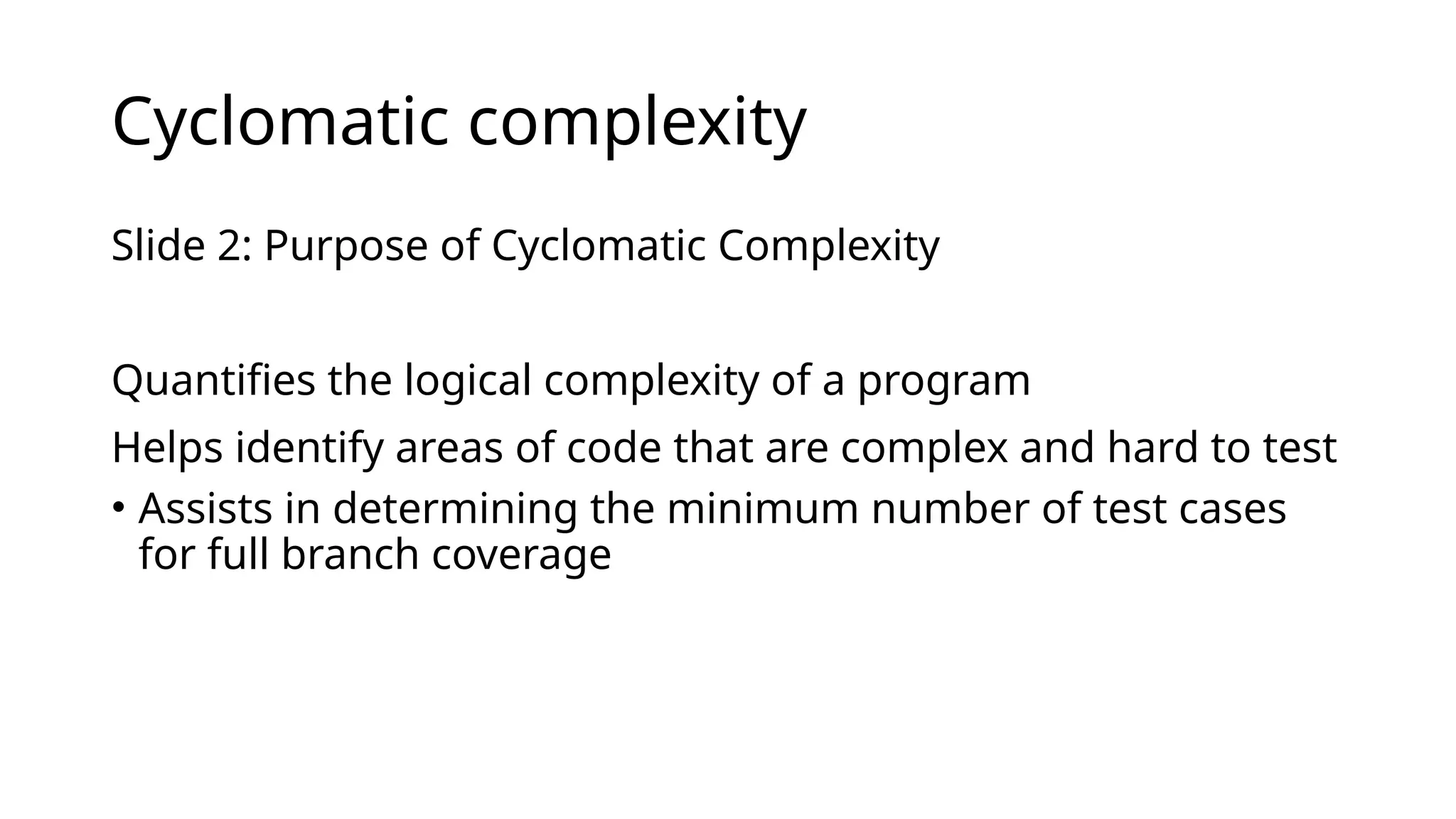 Presentation cyclomatic complexity1.pptx