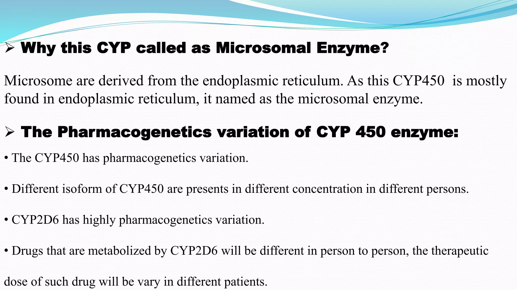 CYP450 Enzyme by Snehasis Jana, Pharmacology | PPTX
