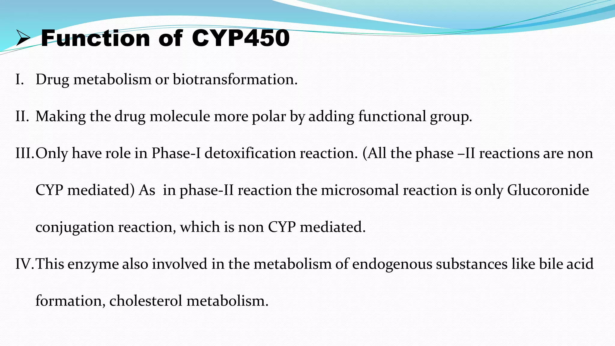 CYP450 Enzyme by Snehasis Jana, Pharmacology | PPTX