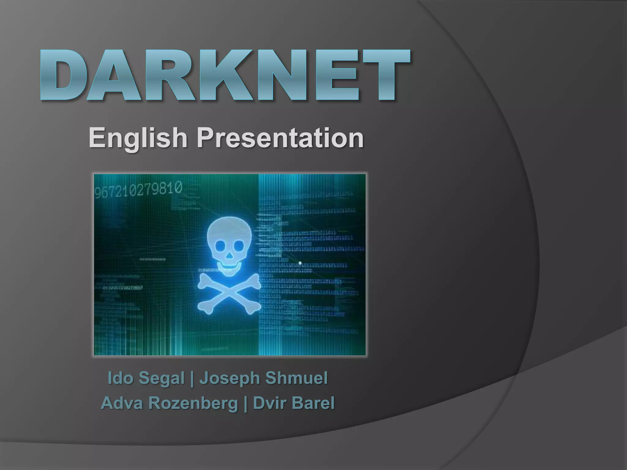 Presentation darknet | PPTX